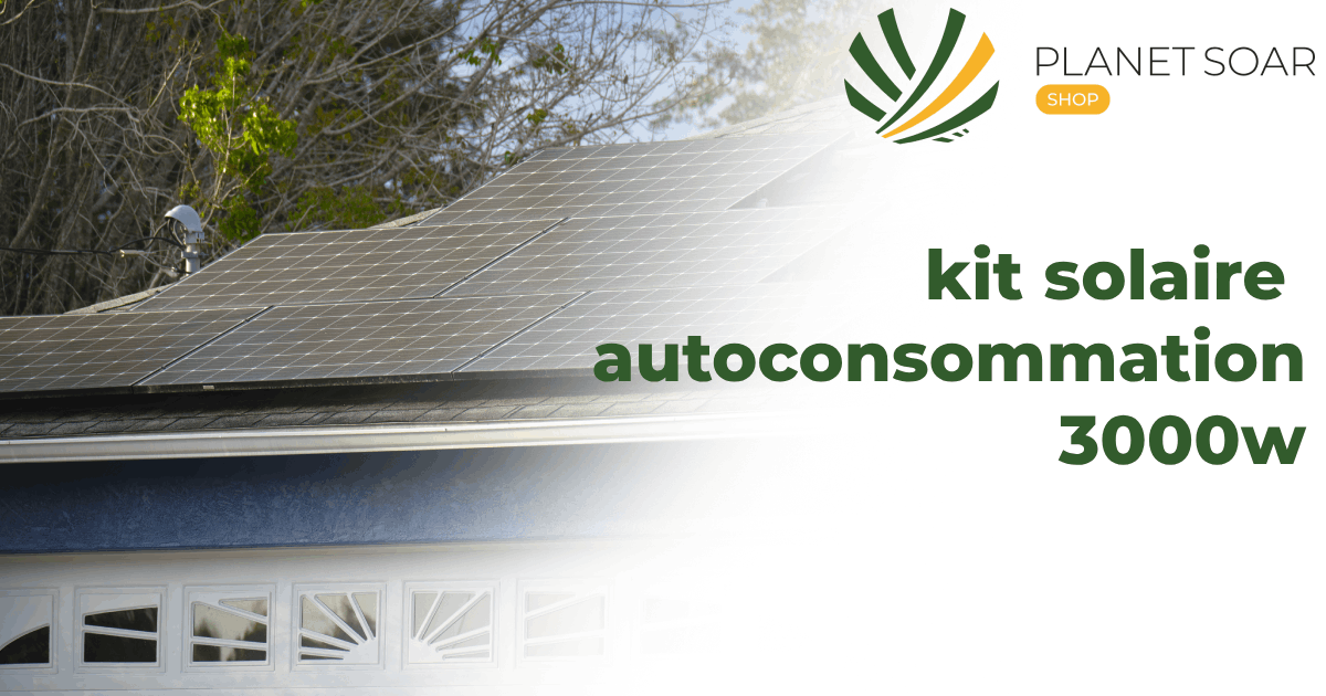 3000w self-consumption solar kit - Planet Soar Shop